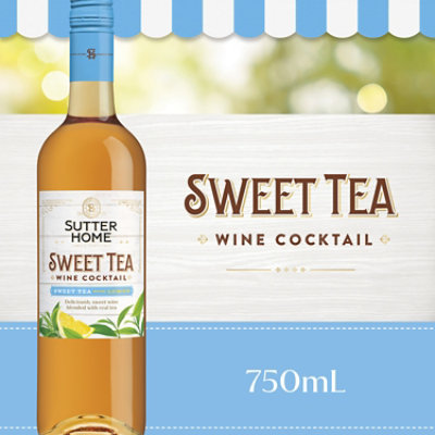 Sutter Home Sweet Tea with Lemon Wine Cocktail Bottle - 750 Ml - vons