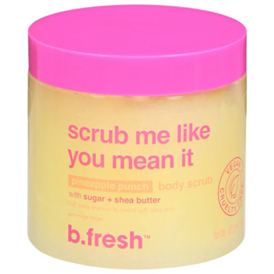 B.fresh Scrub Me Like You Mean It Body Scrub 16 Fz - 16 FZ - safeway